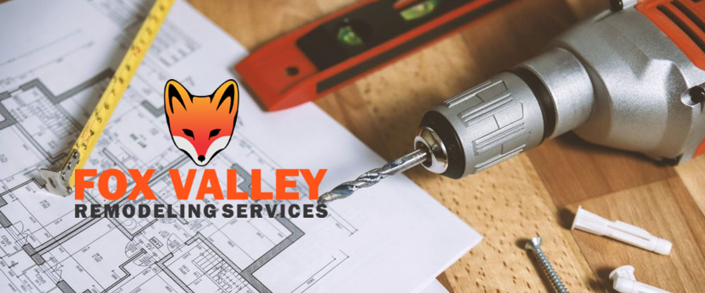 About - Fox Valley Remodeling Services
